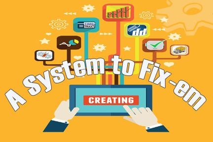 Small Business Frustrations | There’s a System to Fix ‘em - System100™